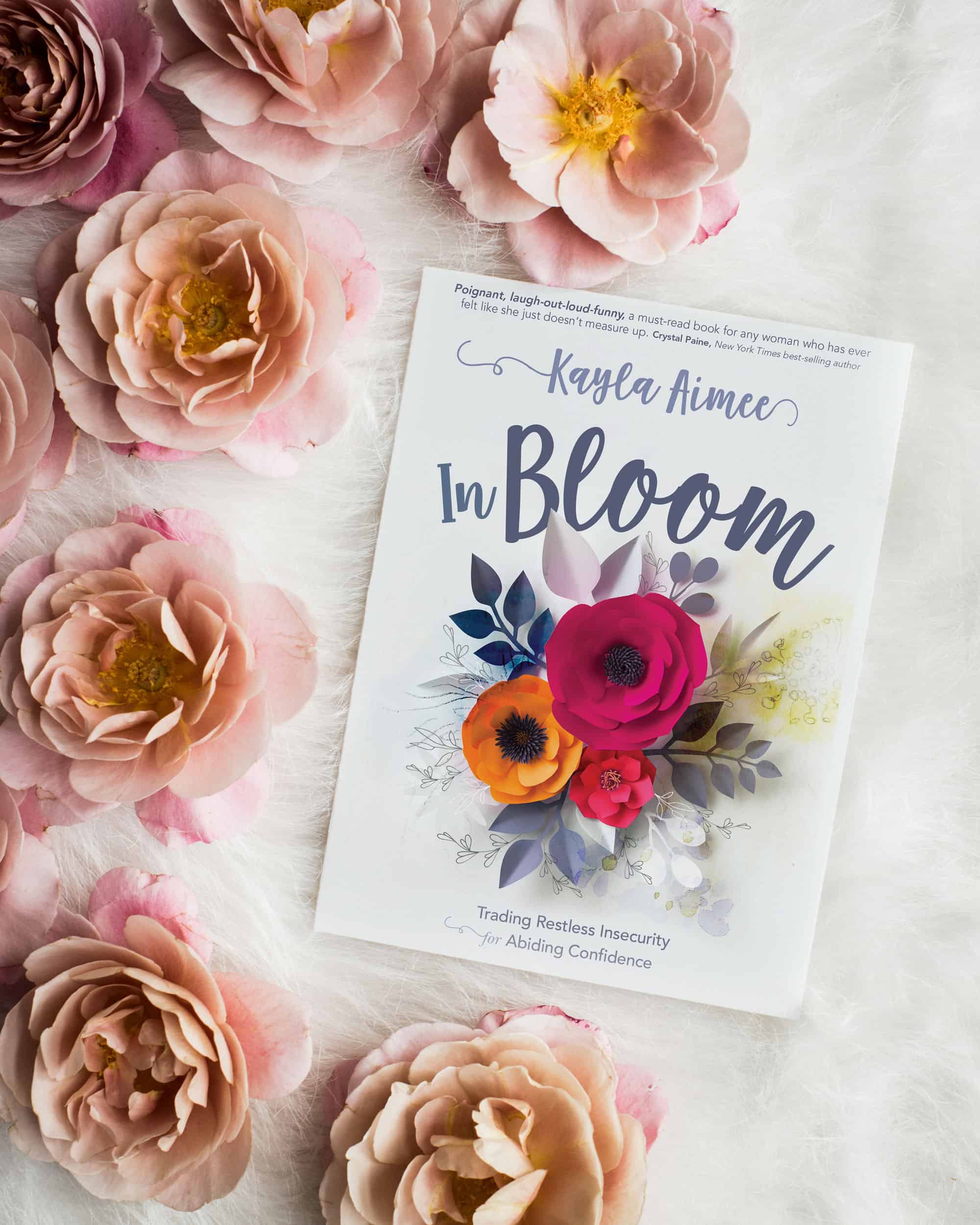 In Bloom by Kayla Aimee Book Review | Overcoming Shame & Insecurity